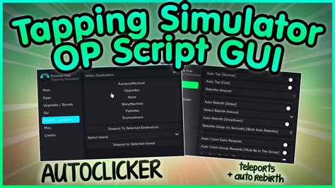 Tapping Simulator Script Gui Roblox Auto Tap Auto Rebirth Teleport No Linkvertise 2022