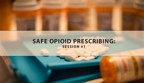 Safe Opioid Prescribing Session 1 Illinois Optometric Association