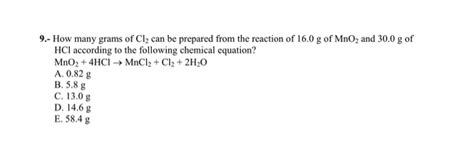 Solved How Many Grams Of Cl 2 Can Be Prepared From The Chegg Com
