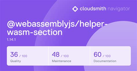 Webassemblyjshelper Wasm Section 1141 Npm Package Quality