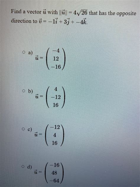 solved find a vector ū with ū 4 26 that has the
