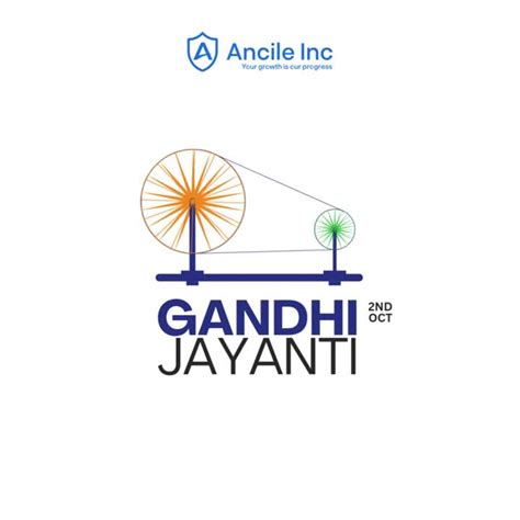Ancile Inc On Linkedin 🌿 Celebrating Gandhi Jayanti At Ancile Inc 🌿 On This Day We Remember