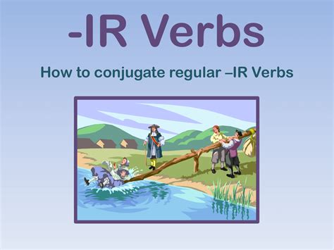 IR Verbs
