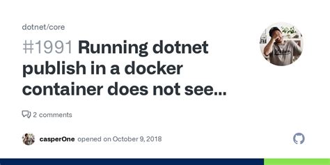 Running Dotnet Publish In A Docker Container Does Not Seem To Find The Directory Build Props