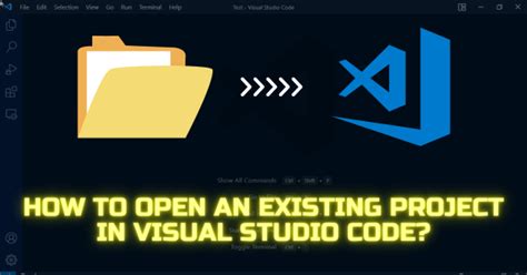 How To Open An Existing Project In Visual Studio Code Coding Campus