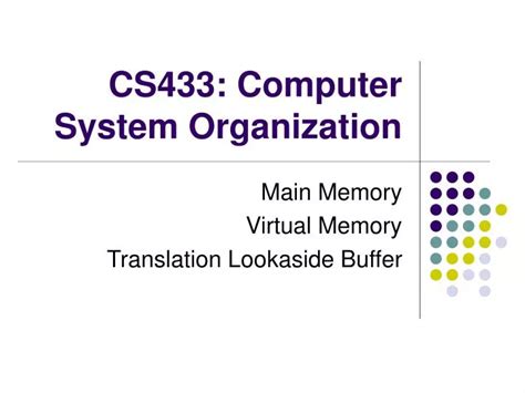 PPT CS433 Computer System Organization PowerPoint Presentation Free Download ID 312835