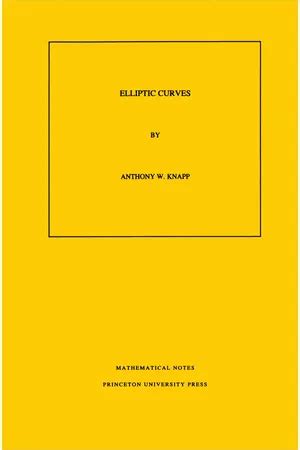 PDF Elliptic Curves By Anthony W Knapp 9780691085593 9780691186900