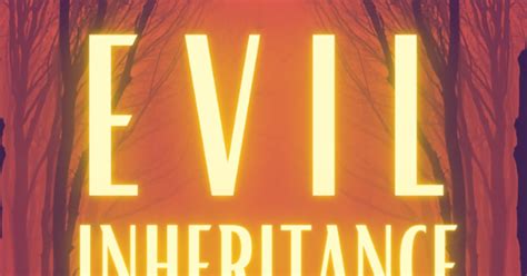 evil inheritance indiegogo
