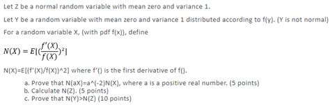 Let Z Be A Normal Random Variable With Mean Zero And Chegg