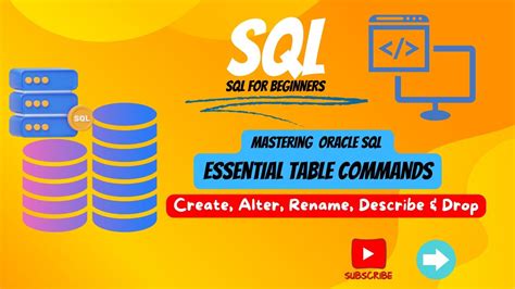 Sql Basics Part 1 Table Commands Create Alter Rename Describe Drop Youtube