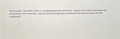 Solved Consider CH CONH This Is A Condensed Chegg