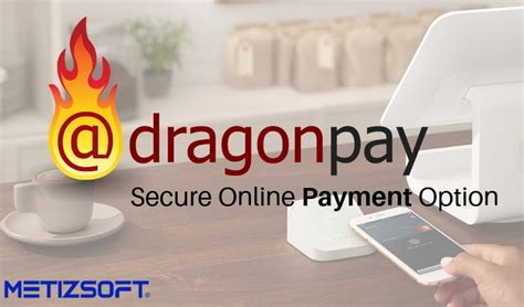 Dragonpay Payment Gateway Integration Metizsoft Solutions