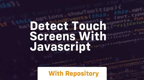 Detect Touch Screens With Javascript Youtube