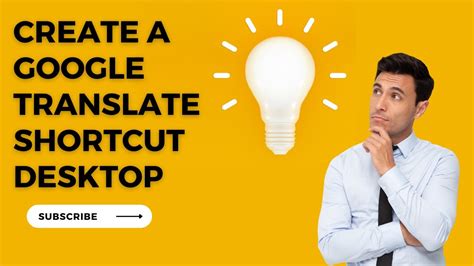 CREATE A GOOGLE TRANSLATE SHORTCUT DESKTOP YouTube