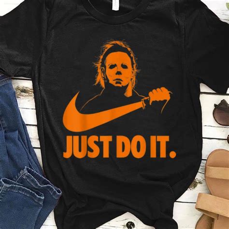 Premium Michael Myers Just Do It Nike Halloween Shirt Hoodie Sweater