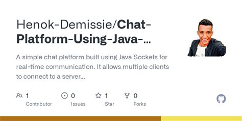 Github Henok Demissiechat Platform Using Java Socket A Simple Chat