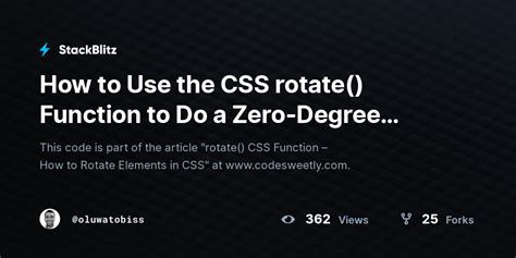 How To Use The CSS Rotate Function To Do A Zero Degree Rotation StackBlitz