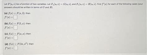 Solved Let F U V Be A Function Of Two Variables Let Chegg Com