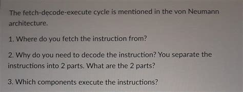 solved the fetch decode execute cycle is mentioned in the