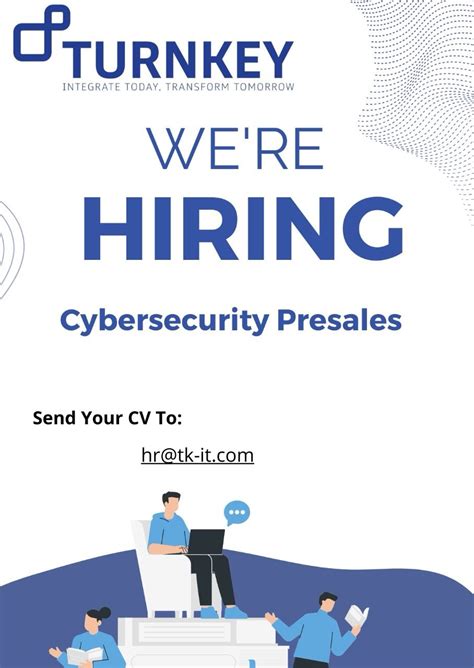 Turnkey Integrated Technologies Is Hiring For Cybersecurity Presales Job Overview