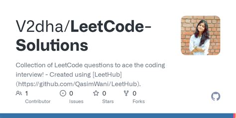 Github V2dhaleetcode Solutions Collection Of Leetcode Questions To Ace The Coding Interview