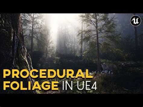 How To Create Procedural Foliage In Unreal Engine Tutorial Artofit
