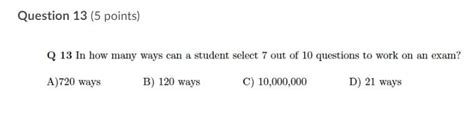 Solved Question 13 5 Points Q 13 In How Many Ways Can A Chegg Com
