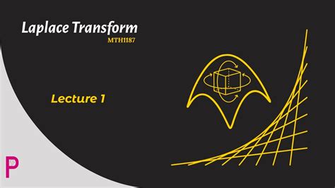 Laplace Transform Properties Lecture 1 Youtube