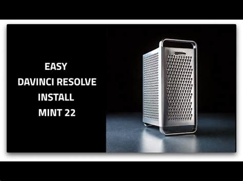 Installing DaVinci Resolve On Linux Mint A Streamlined Setup Guide GNUGENT