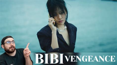 비비 Bibi 나쁜년 Bibi Vengeance Official Mv Reaction 177 Youtube