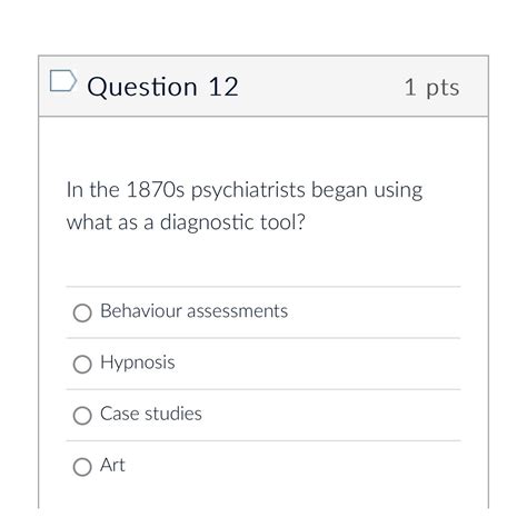Solved Question 121 PtsIn The 1870 S Psychiatrists Began Chegg Com
