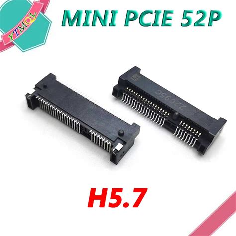 250pcs Mini Pcie Msata Connector Pci E Socket Slot 52p Card Holder H5 7mm For Notebook Mini Pcie