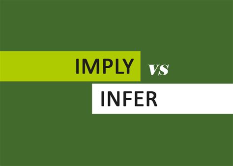 Imply Vs Infer
