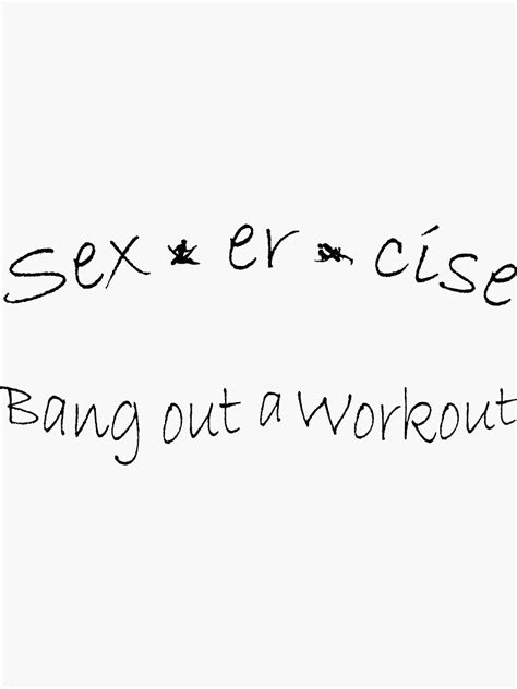 Sexercise Sticker For Sale By Yoknows Redbubble