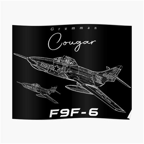 Grumman F9f 6 Cougar Fighterjet Poster For Sale By Aerolovers Redbubble