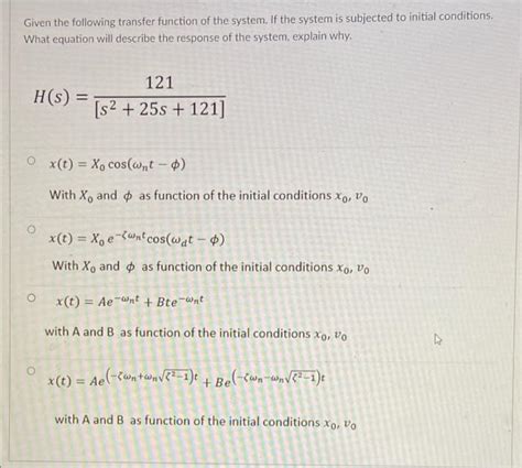 Solved Given The Following Transfer Function Of The System Chegg