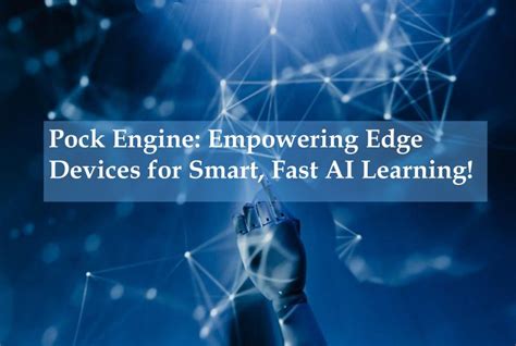 Aitecserv On Linkedin Mit Researchers Have Developed Pockengine An On Device Training Method