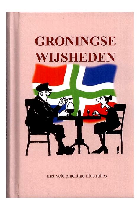 Boek Groningse Wijsheden Groninger Artikelen
