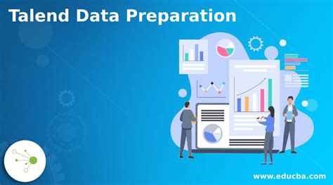 Talend Data Preparation Overviews And Steps Of Talend Data Preparation