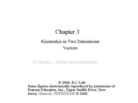 Chapter 3 Kinematics In Two Dimensions Vectors AP