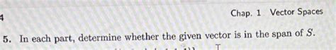 Solved 5 In Each Part Determine Whether The Given Vector