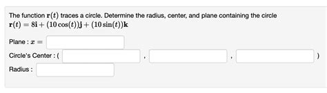 solved the function r t traces a circle determine the
