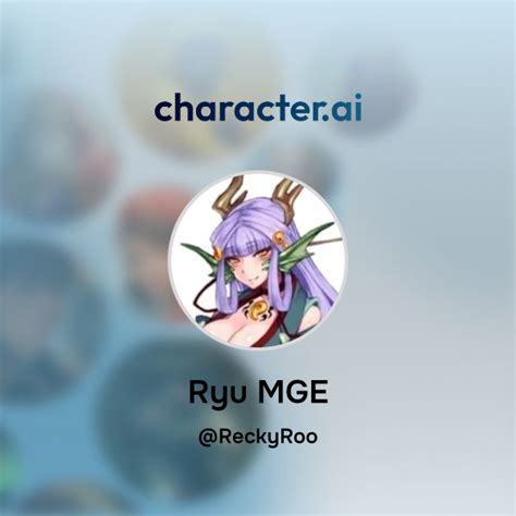 Chat With Ryu Mge Character Ai Ai Chat Reimagined Your Words Your World