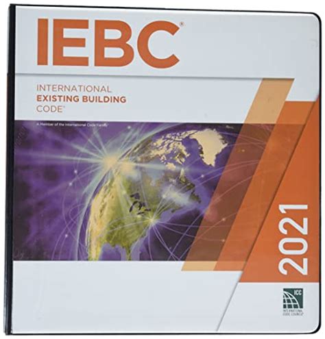 2021 International Existing Building Code Loose Leaf Version By INTERNATIONAL CODE COUNCIL