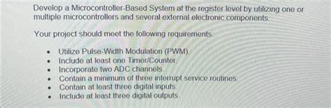 Solved Develop A Microcontroller Based System At The