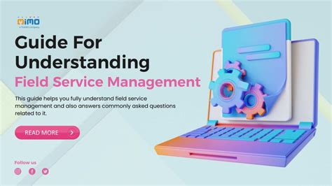 Guide For Understanding Field Service Management MIMO