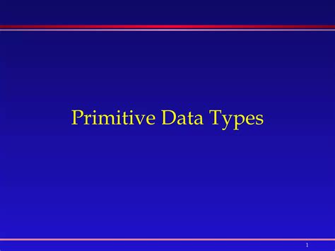 Java Primitive Data Types Ppt
