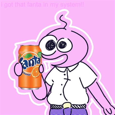 Fanta In My System [smiling Friends] By Cherrycookie20 On Deviantart