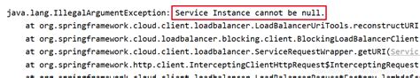 SpringCloud项目练习出错日志 service instance cannot be null CSDN博客