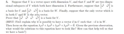 Solved Suppose That V Is A Vector Space With Dimension V Chegg Com